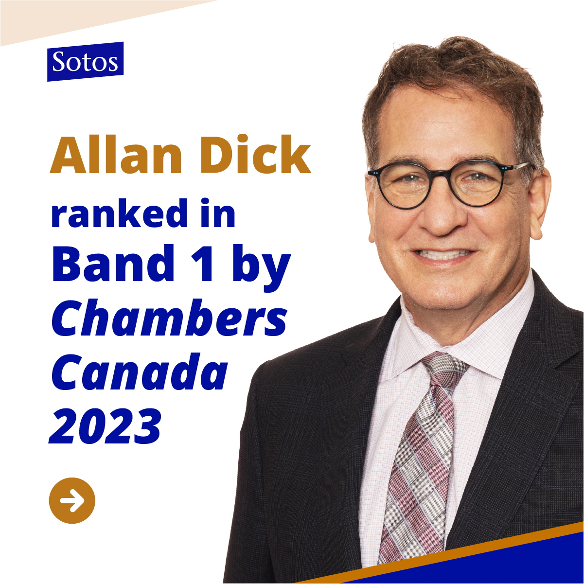 Allan Dick is ranked in Band 1 by Chambers Canada 2023 - Sotos LLP